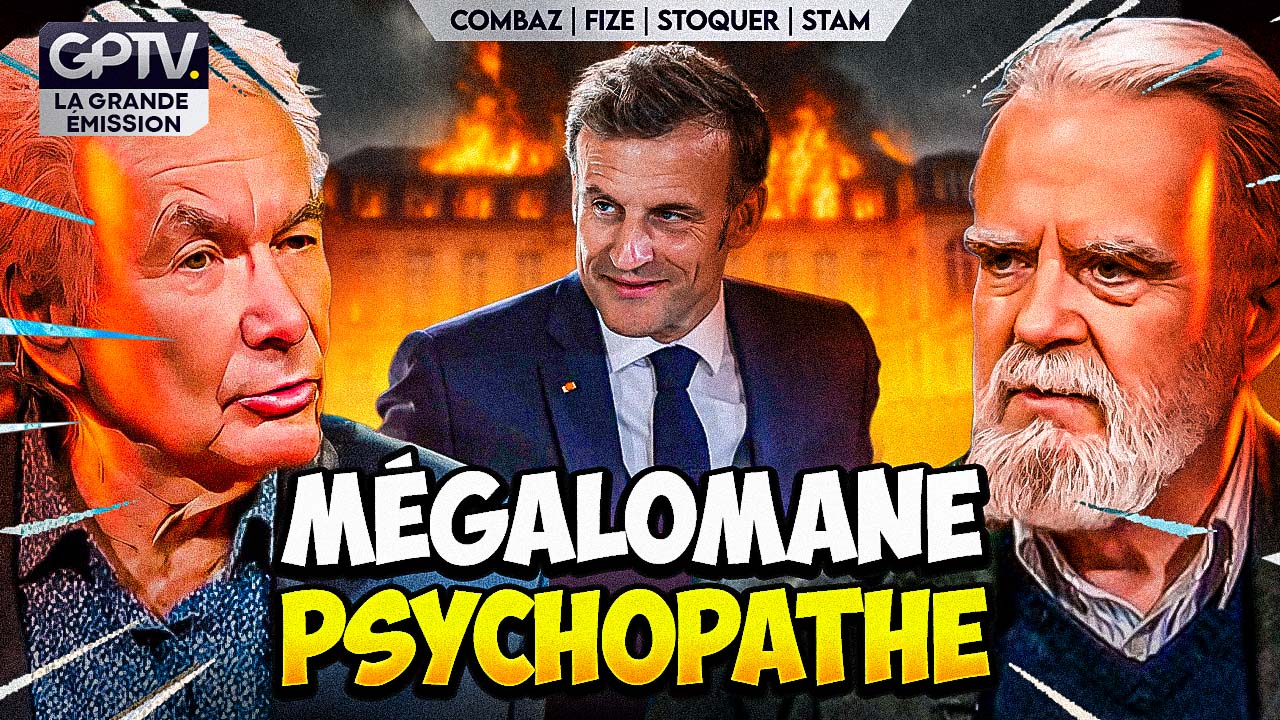 “Macron est un nul mégalomane qui se prend pour un être d'exception ...