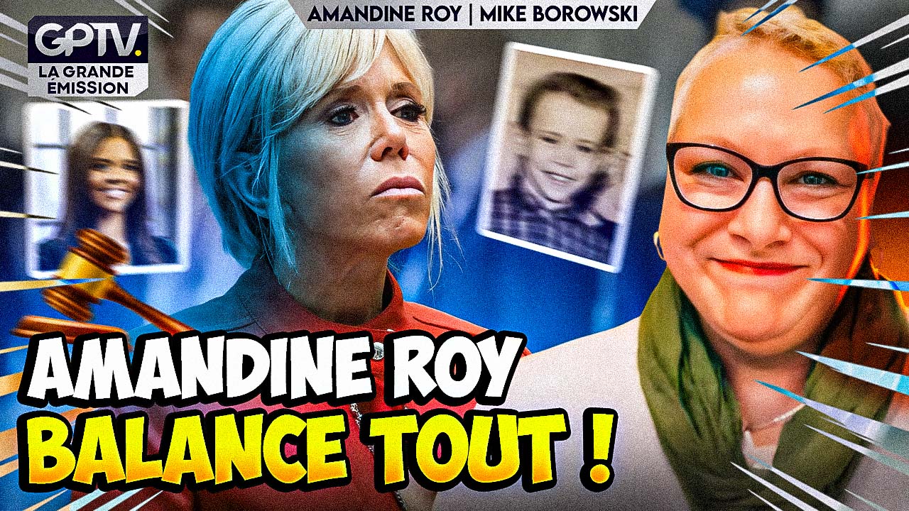 Le grand retour d'Amandine Roy sur l'affaire Brigitte : l'entretien exclusif ! | Géopolitique ...
